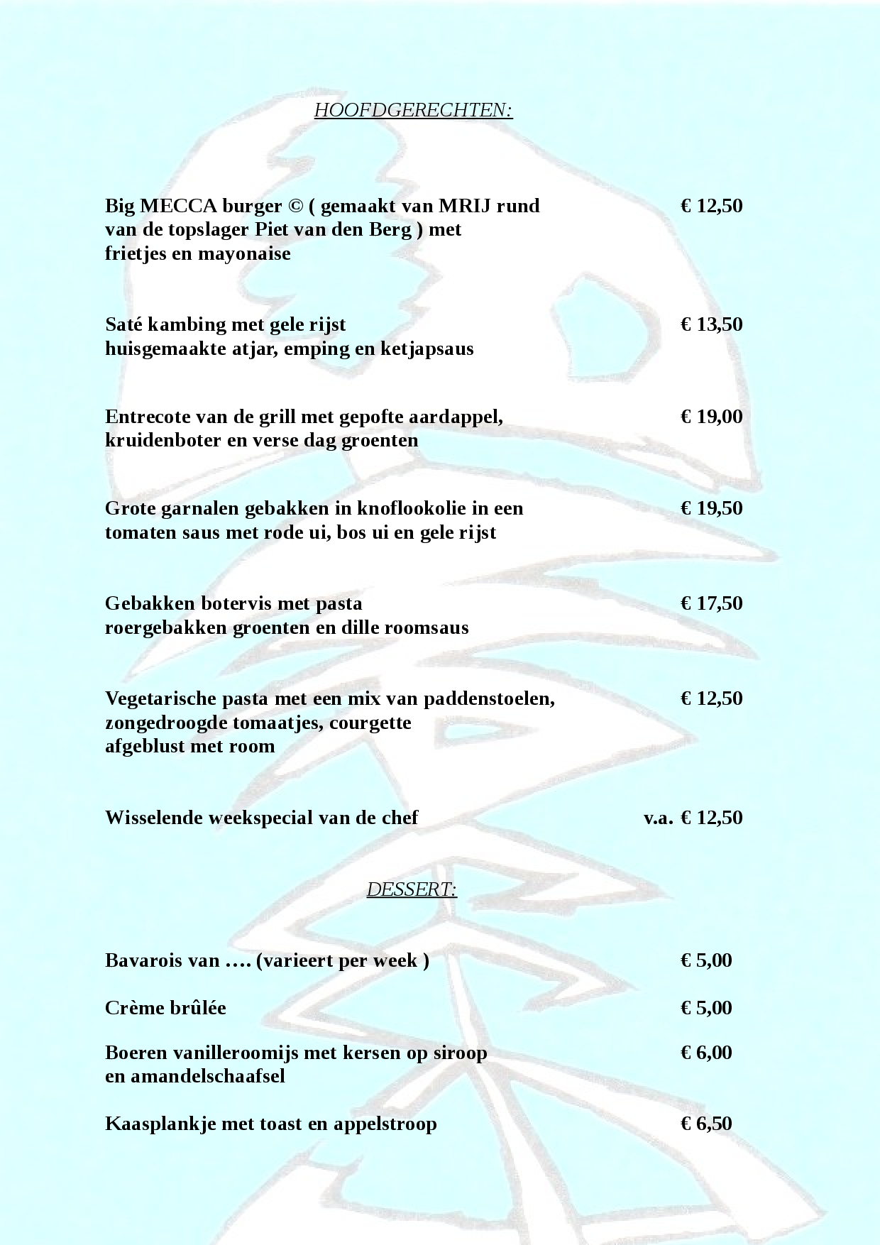 menukaart - Mecca Food & Drinks, Den Haag - Eet.nu