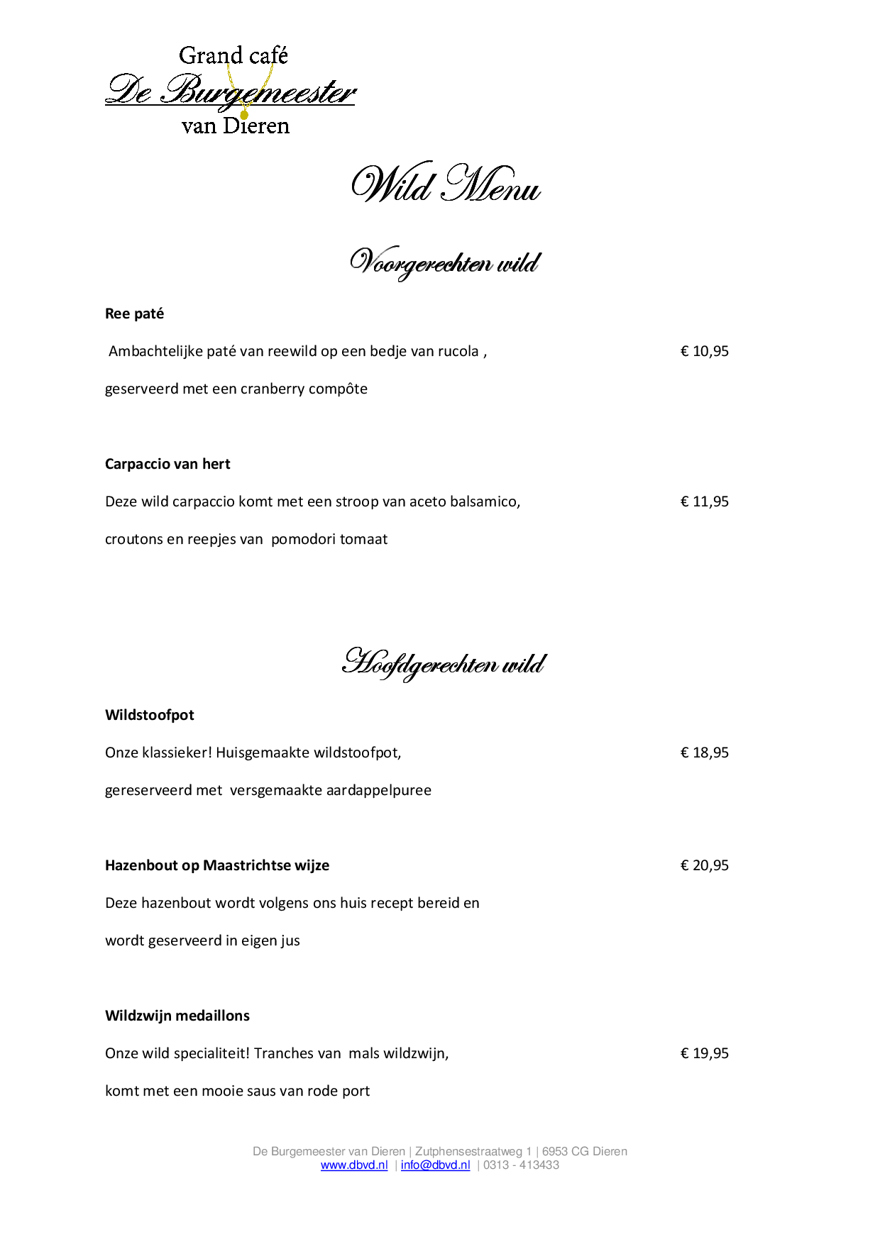 Wild menu - De Burgemeester van Dieren (DBVD), Dieren - Eet.nu