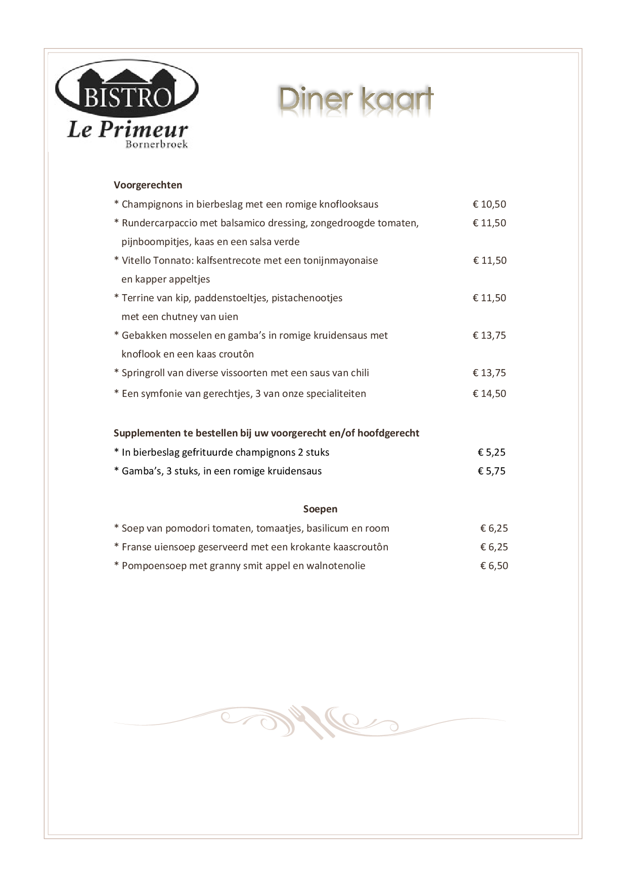 Dinerkaart - Bistro Le Primeur, Bornerbroek - Eet.nu