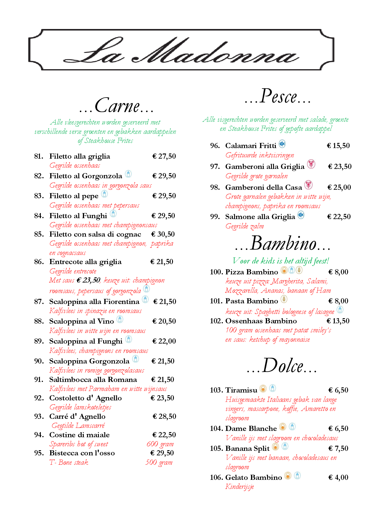 Menu La Madonna - La Madonna, Uithoorn - Eet.nu